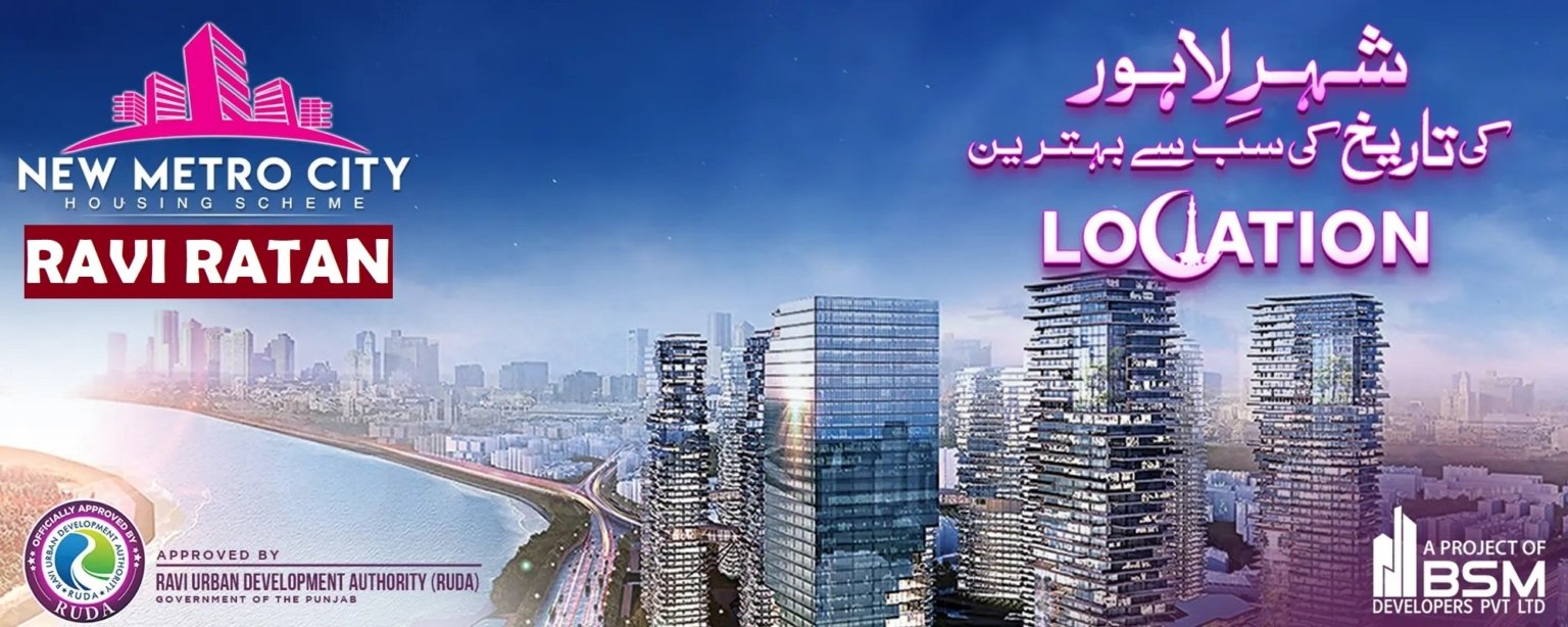 Ravi Ratan | New Metro City Lahore | Payment Plan & Booking